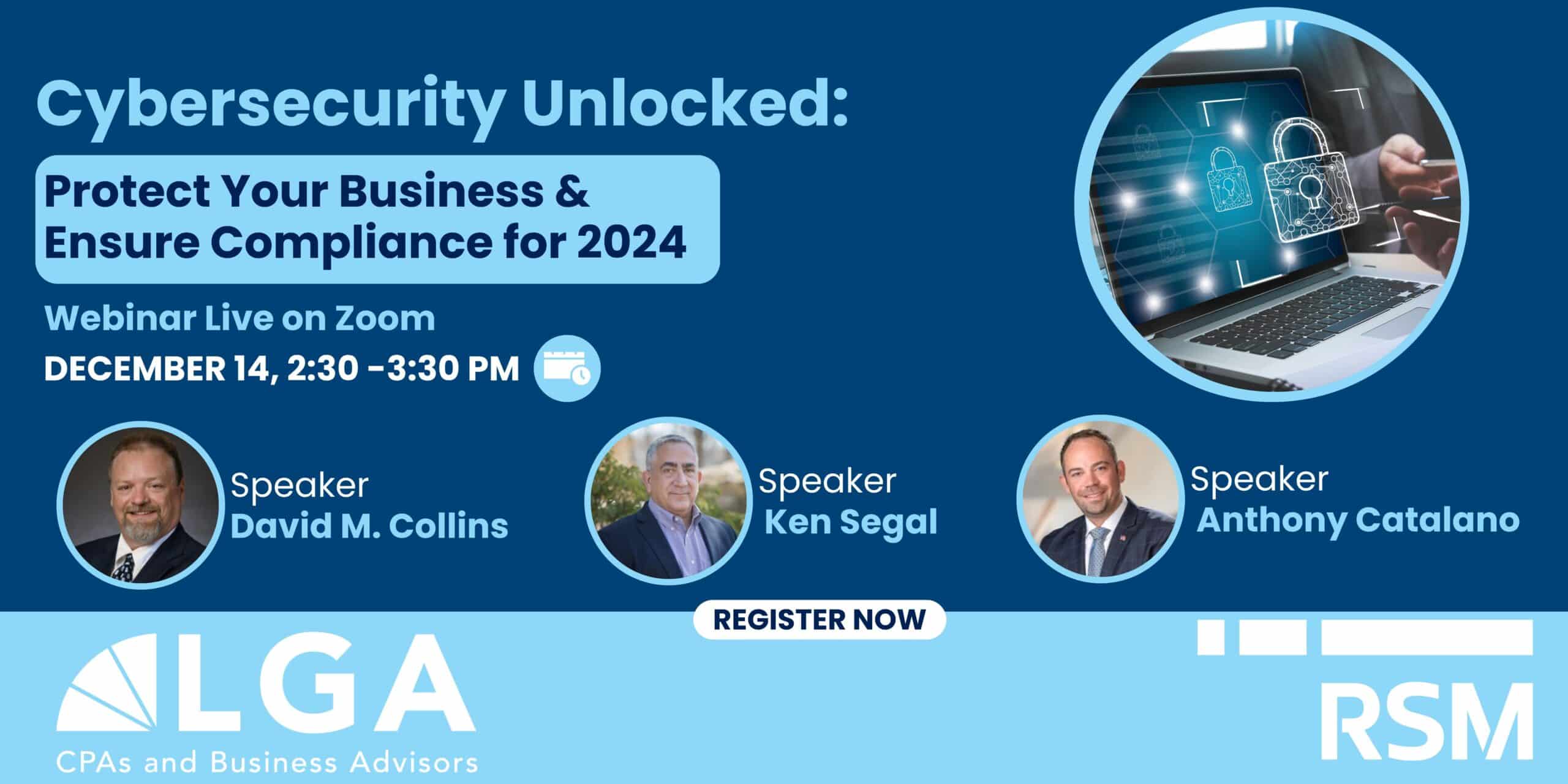 Register for Webinar: Cybersecurity Unlocked: : Protect Your Business ...